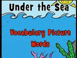 Under the Sea Picture Vocabulary Words | Teaching Resources