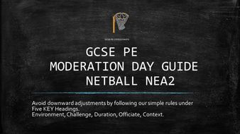 GCSE PE Moderation Day GUIDE: NETBALL AQA 8582 NEA2 | Teaching Resources