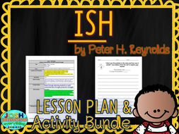 Ish by Peter Reynolds Lesson Plan and Activities | Teaching Resources