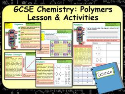 KS4 AQA GCSE Chemistry (Science) Polymers Lesson & Activities ...