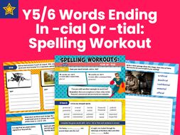 Years 5 and 6 Words Ending In -cial Or -tial Worksheet: Spelling ...