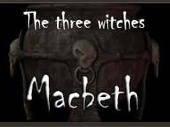Macbeth - The Whole Play | Teaching Resources