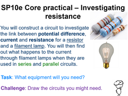 Investigating Resistance Core Practical (SP10e CP9e Edexcel 9-1) GCSE ...
