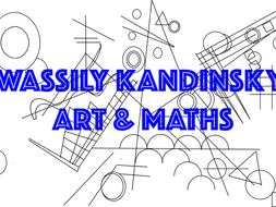 Wassily Kandinsky: Art & Maths | Teaching Resources