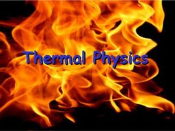 NEW AQA A-Level (Year 2) - Thermal Physics (Full chapter) | Teaching ...