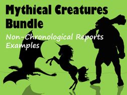 Mythical Creatures: 3 Example Non-Chronological Reports BUNDLE, each with Feature Identification ...