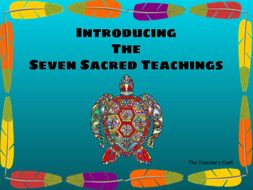 Seven Sacred Teachings Presentation and Worksheet | Teaching Resources