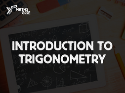 Introduction to Trigonometry - Complete Lesson | Teaching Resources