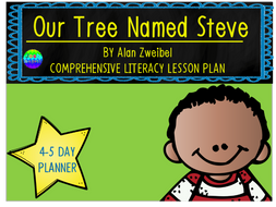 Our Tree Named Steve by Alan Zweibel 4-5 Day Lesson Plan | Teaching ...