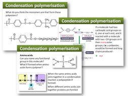 Condensation polymerisation | Teaching Resources