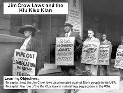 Jim Crow Laws and the Klu Klux Klan | Teaching Resources