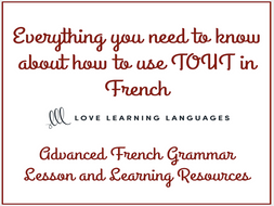 Advanced French Grammar: 50 Challenge Cards using TOUT by ...
