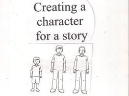 Creating a character for a story | Teaching Resources