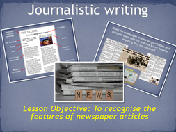 English- Features of newspaper articles- Journalistic Writing KS2 by ...