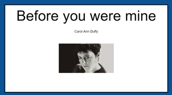 CCEA GCSE Relationships Poetry: Before you were mine | Teaching Resources