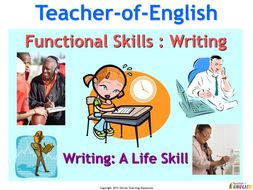 Functional Skills: Writing (PowerPoint presentation, worksheets and ...