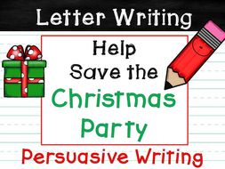 KS2 Christmas English Writing Task (Persuasive Letter Writing ...