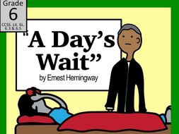 A Day's Wait by Ernest Hemingway | Teaching Resources