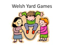 Welsh Yard Games | Teaching Resources