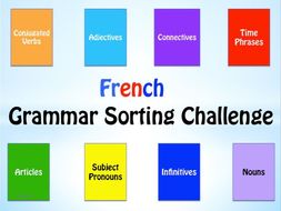 French Grammar Sorting Challenge. | Teaching Resources