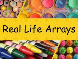 Real Life Arrays Powerpoint | Teaching Resources