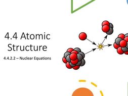 Nuclear Equations | Teaching Resources