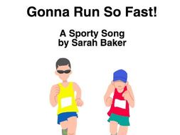 Gonna Run So Fast (Song) | Teaching Resources