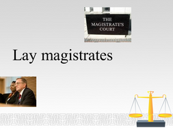 English Legal System - Lay Magistrates | Teaching Resources