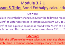 A Level Chemistry OCR A Module 3.2.1 Lesson 5- Bond Enthalpy ...