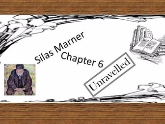 Silas Marner by George Eliot Bundle: Chapters 1-10 | Teaching Resources