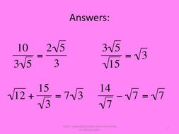 GCSE Mathematics Higher Tier Surds. Rationalising the denominator and ...