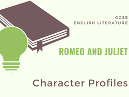 Romeo and Juliet Character Profiles | Teaching Resources