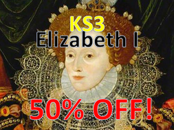 KS3 Elizabeth I | Teaching Resources