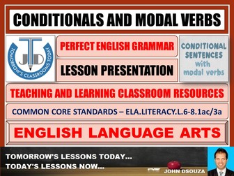 CONDITIONALS AND MODAL VERBS - CLASSROOM RESOURCES BUNDLE by john421969 ...