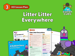 Litter Litter Everywhere: KS1 Lesson Plan | Teaching Resources