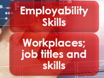 Employability Skills: Skills and Qualities Bundle | Teaching Resources
