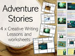 Adventure Stories (KS2, KS3) Creative Writing Lessons x4 and Worksheets ...