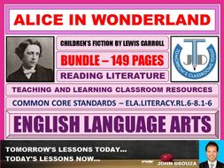ALICE IN WONDERLAND - READING LITERATURE - CLASSROOM RESOURCES BUNDLE ...