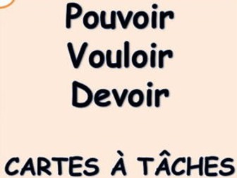 French Verb Bundle: VOULOIR, POUVOIR, DEVOIR | Teaching Resources