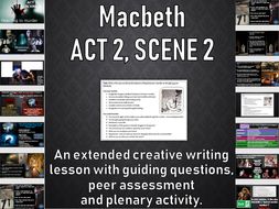 Macbeth (Act 2, Scene 2) Creative writing WHOLE LESSON KS4 Year 10 ...