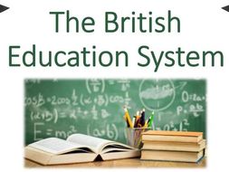 The British Education System | Teaching Resources