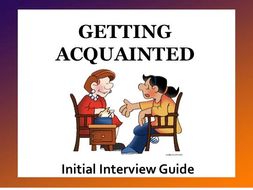 Initial Interview Guide | Teaching Resources