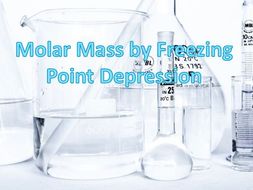 Molar Mass by Freezing Point Depression Lab Experiment, Boiling Point ...