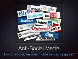 Anti-Social Media | Teaching Resources
