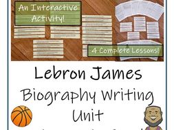 Lebron James Biography Writing Unit by Irvine109 | Teaching Resources